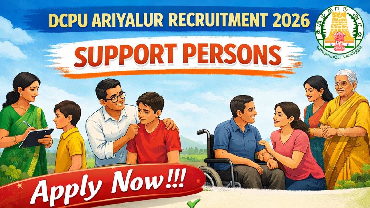 🛡️ Ariyalur DCPU Recruitment 2026 🔔 | POCSO Support Person வேலை ...