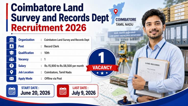 Coimbatore Land Survey Recruitment 2026 🔥 10th Pass-க்கு Record Clerk ...